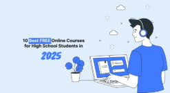 10 Best Free Online Courses For High School Students (2026)